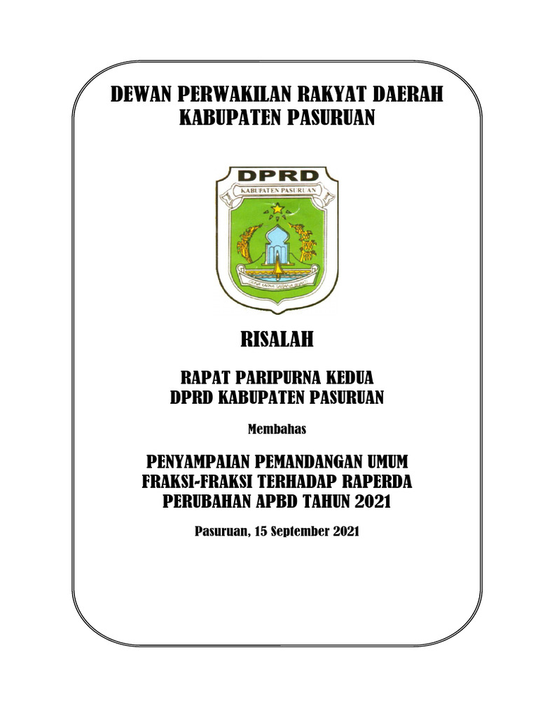 Rapat Paripurna Kedua DPRD Kabupaten Pasuruan Dalam Acara Penyampaian Pemandangan Umum Fraksi ...