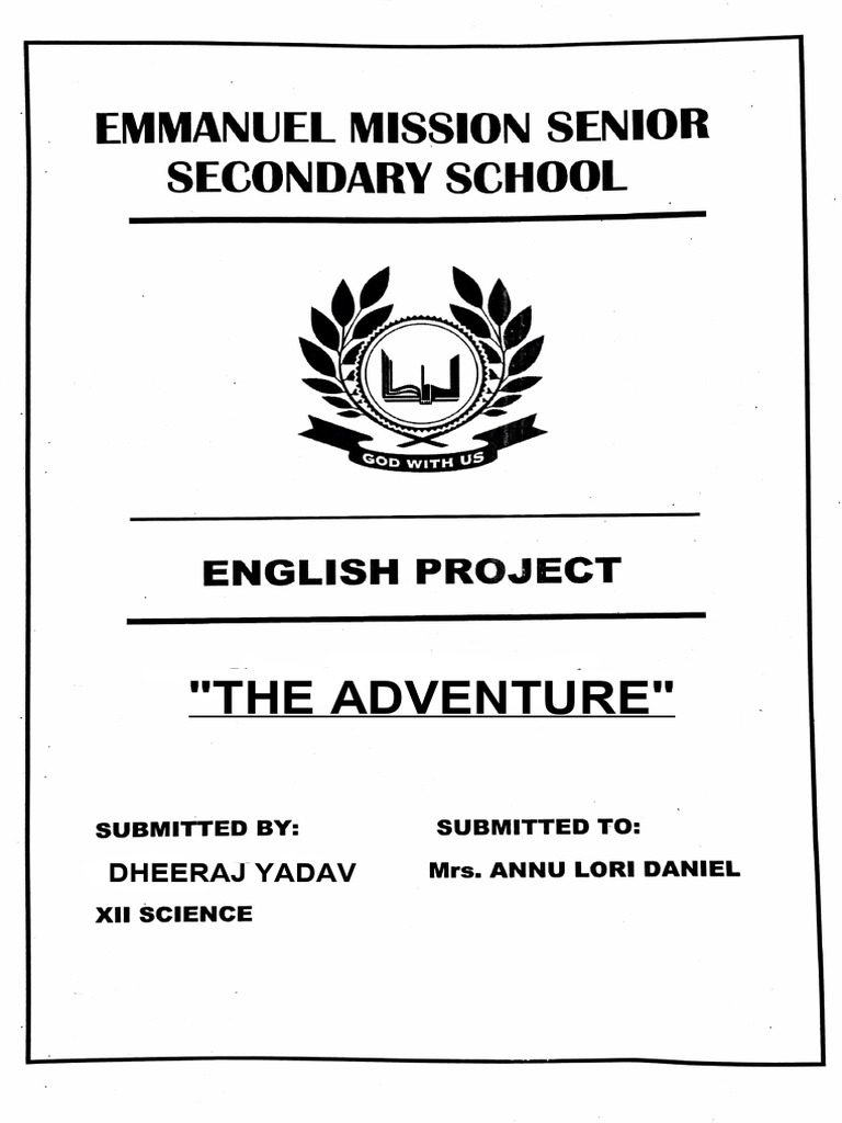 Emmanuel Mission Senior Secondary School: "The Adventure" | PDF