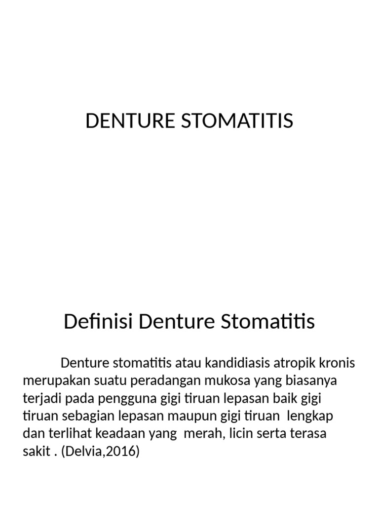 Denture Stomatitis PPT - 1 | PDF | Pengembangan Diri | Kesehatan Holistik