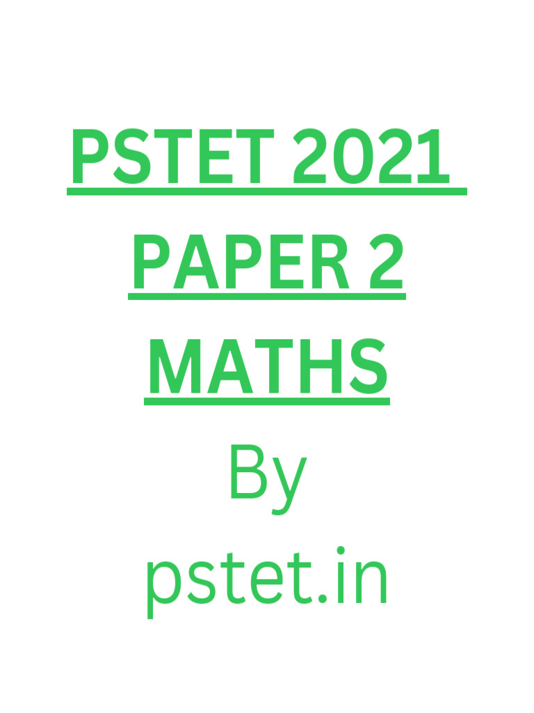 PSTET 2021 Paper 2 Maths Solutions | PDF