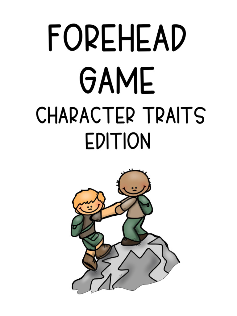 Forehead Game: Character Traits Edition | PDF