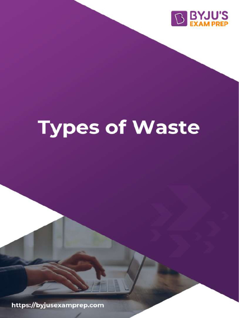 Types of Waste H e 1 291695663727246 | PDF