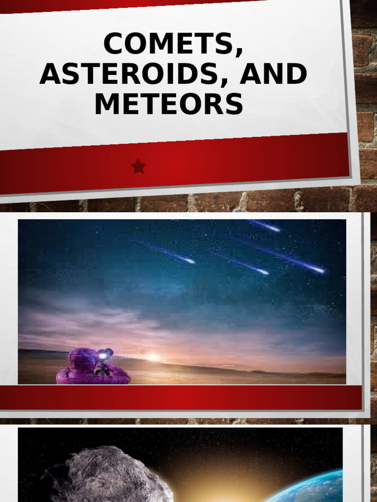Comets, Asteroids, and Meteors | PDF | Meteoroid | Comet