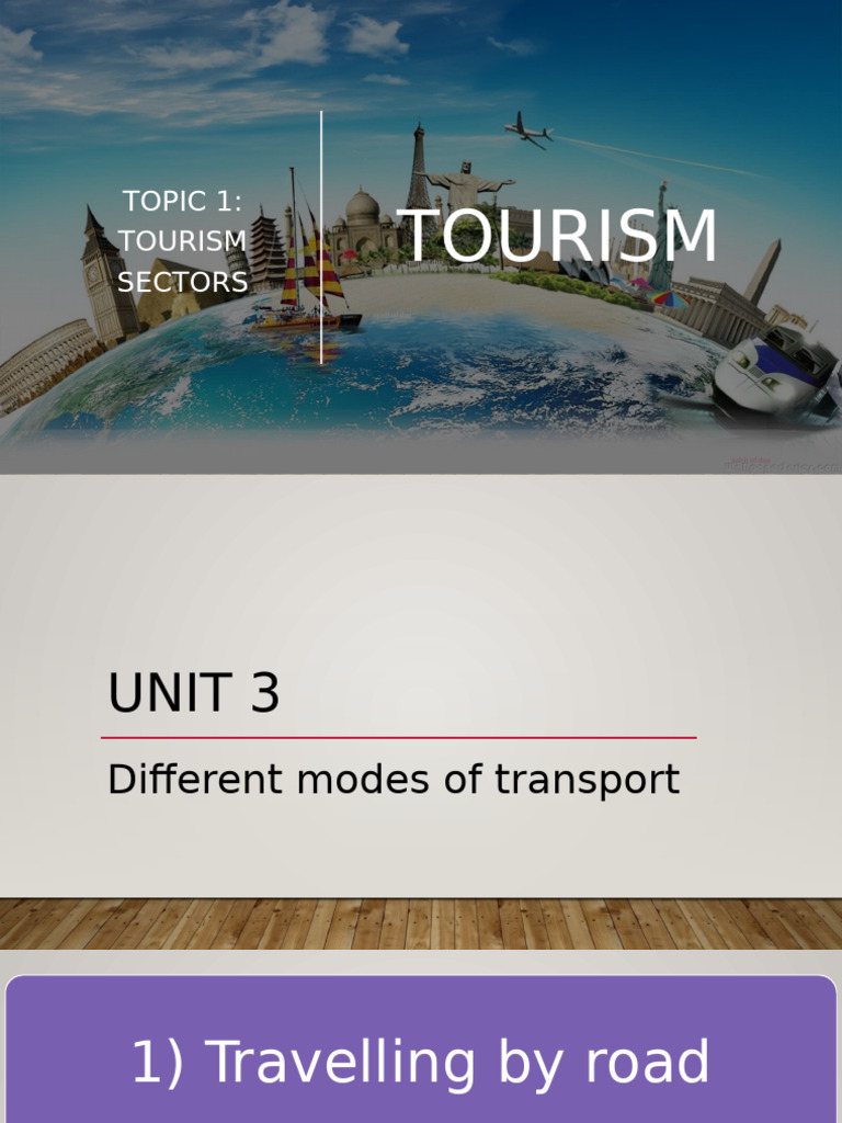 TRSM GR10 Term 1 Topic 1 Unit 3 Different Modes of Transport | PDF ...