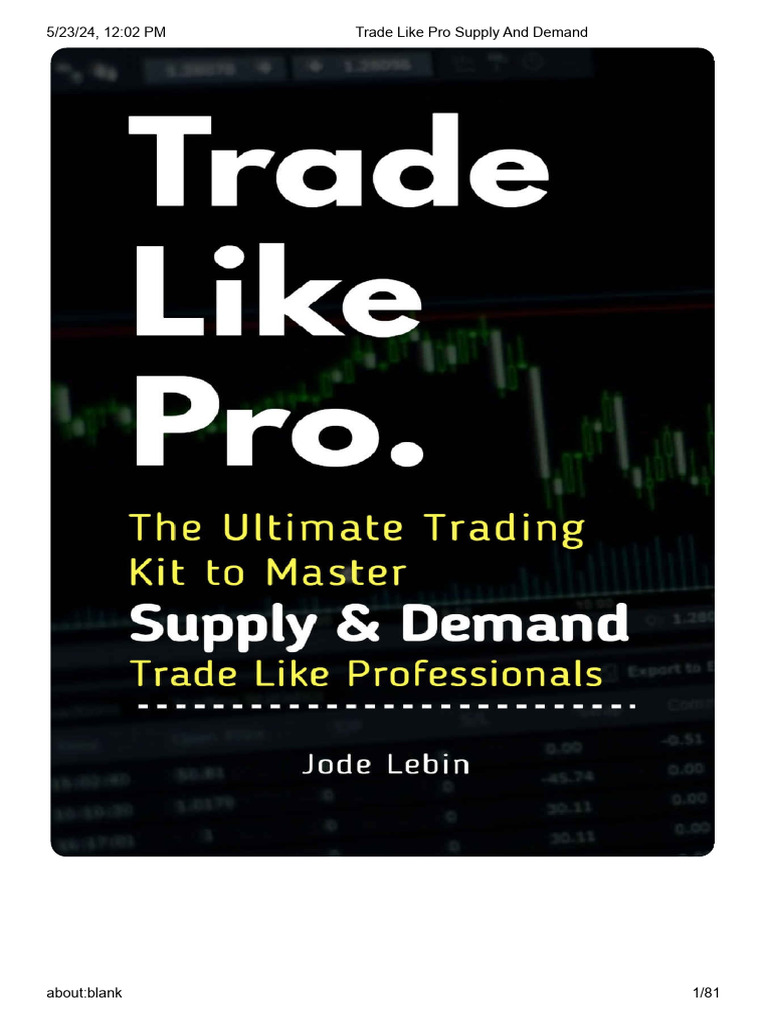 Trade Like Pro Supply and Demand | PDF | Foreign Exchange Market ...