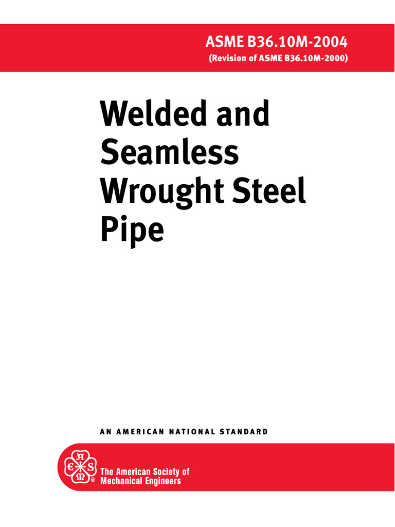 ASME B36.10M: Steel Pipe Standards | PDF | Pipe (Fluid Conveyance ...