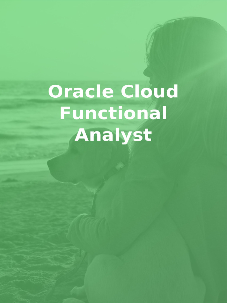 Oracle Cloud Functional Analyst - JD - IVC | PDF | Cloud Computing | Business