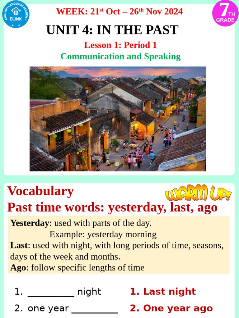 PDA, Grade 7 (21.10-26.10.24) Unit 4, in The Past, Lesson 1 | PDF | Adolescence | Verb
