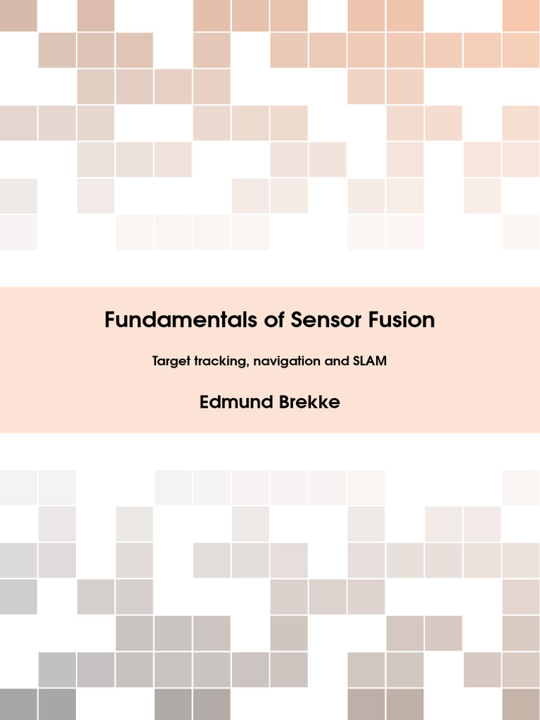 Fundamentals Sensor Fusion | PDF | Inertial Navigation System | Estimator