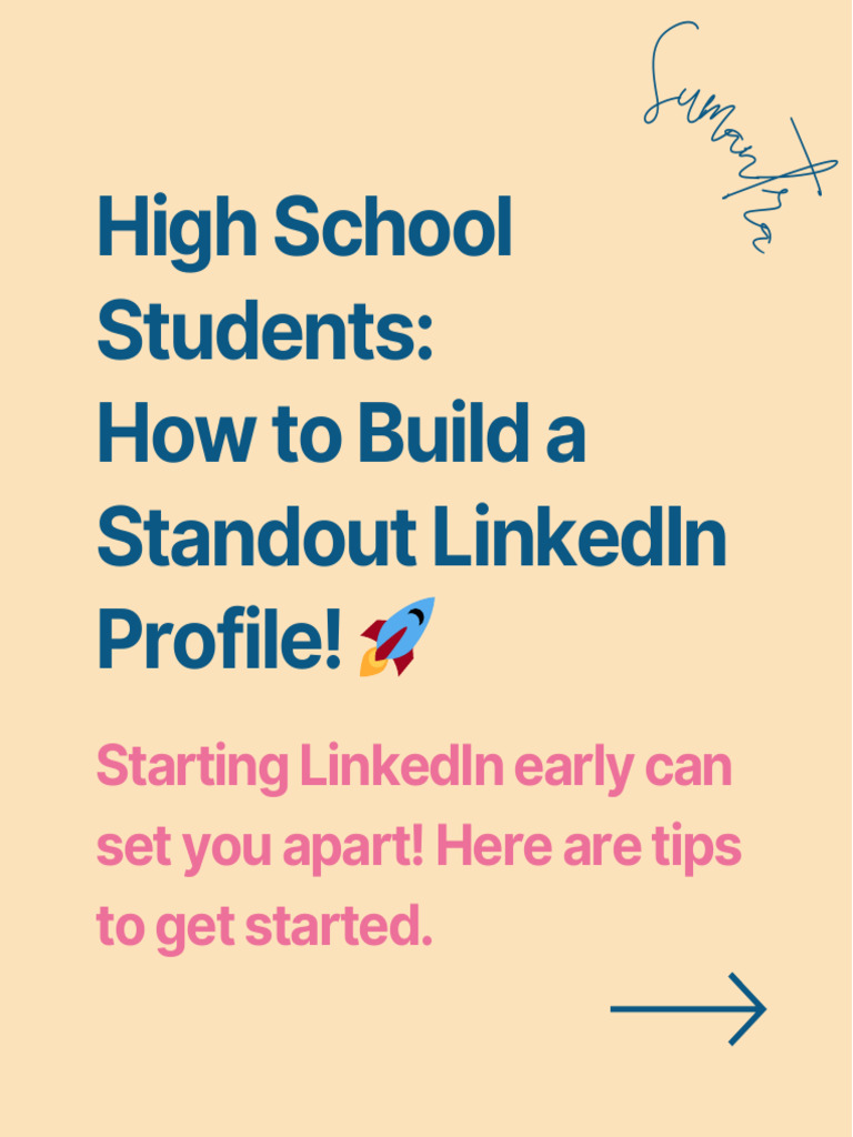 Build A Standout LinkedIn Profile in High School | PDF | Self-Improvement
