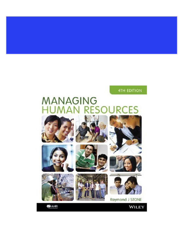Instant Ebooks Textbook (Ebook PDF) Managing Human Resources 4th ... Instant Ebooks Textbook (Ebook PDF) Managing Human Resources 4th ...