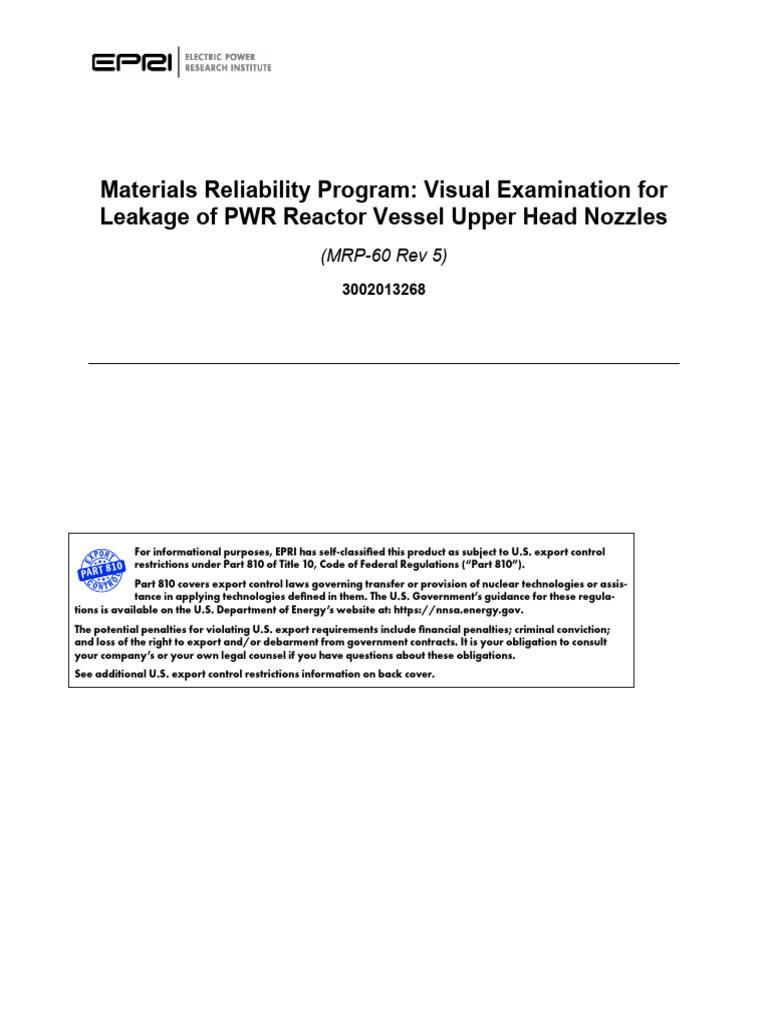 Materials Reliability Program - Visual Examination For Leakage of PWR Reactor Vessel Upper Head ...