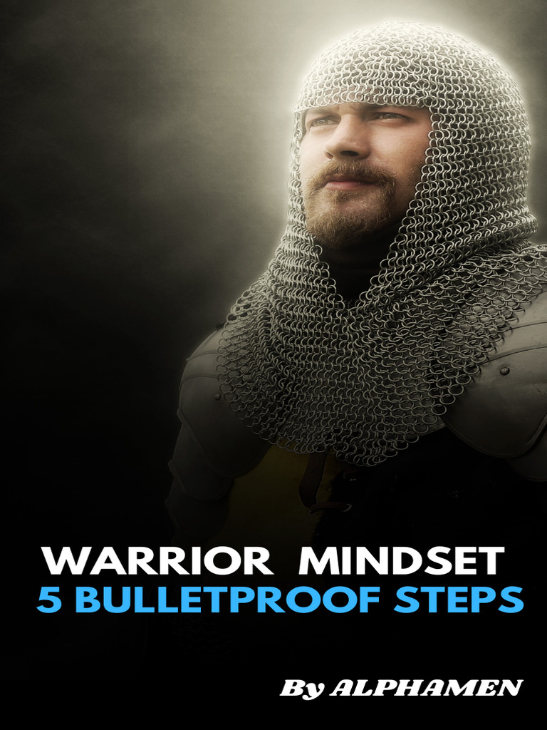 Warrior Mindset | PDF | Psychological Resilience | Physical Fitness