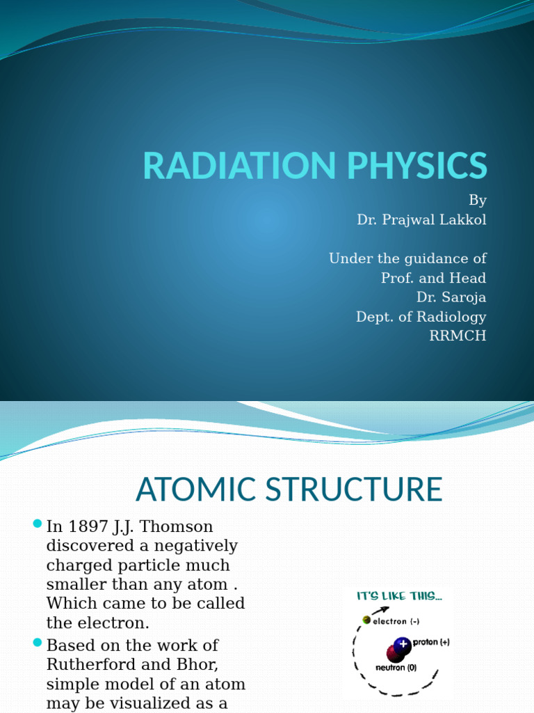 Radiation Physics | PDF | Electromagnetic Radiation | Atomic Nucleus