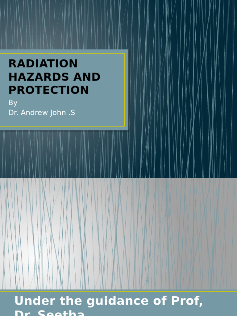 Radiation Hazards & Protection Guide | PDF | Absorbed Dose | Ionizing ...