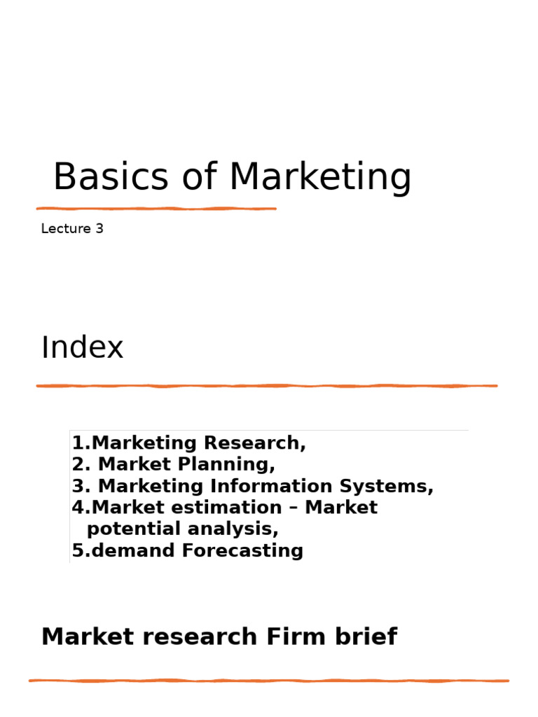 Basics of Marketing-lecture3 | PDF | Marketing | Marketing Research Basics of Marketing-lecture3 | PDF | Marketing | Marketing Research