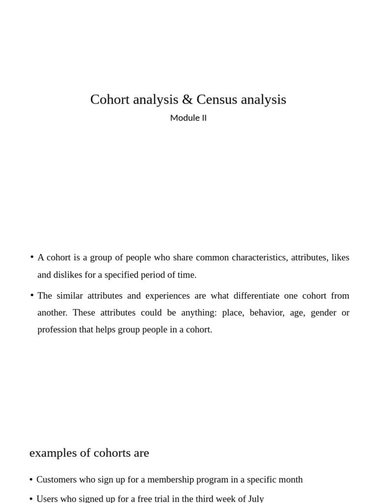Cohort & Census Analysis Guide | PDF | Forecasting | Marketing