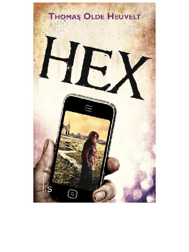 HEX - Thomas Olde Heuvelt | PDF