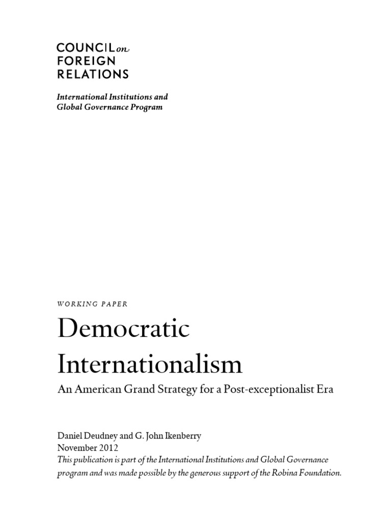 Democratic Internationalism - Daniel Deudney & G. John Ikenberry | PDF ...