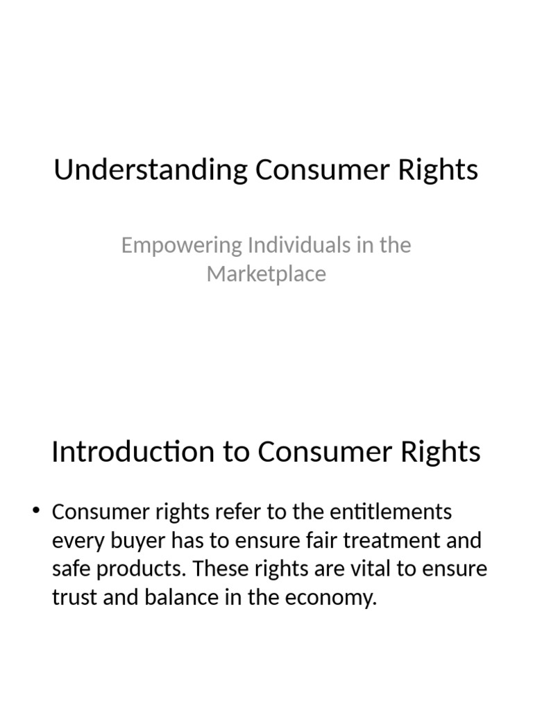 Consumer Rights Presentation | PDF | Consumer Protection | Federal ...