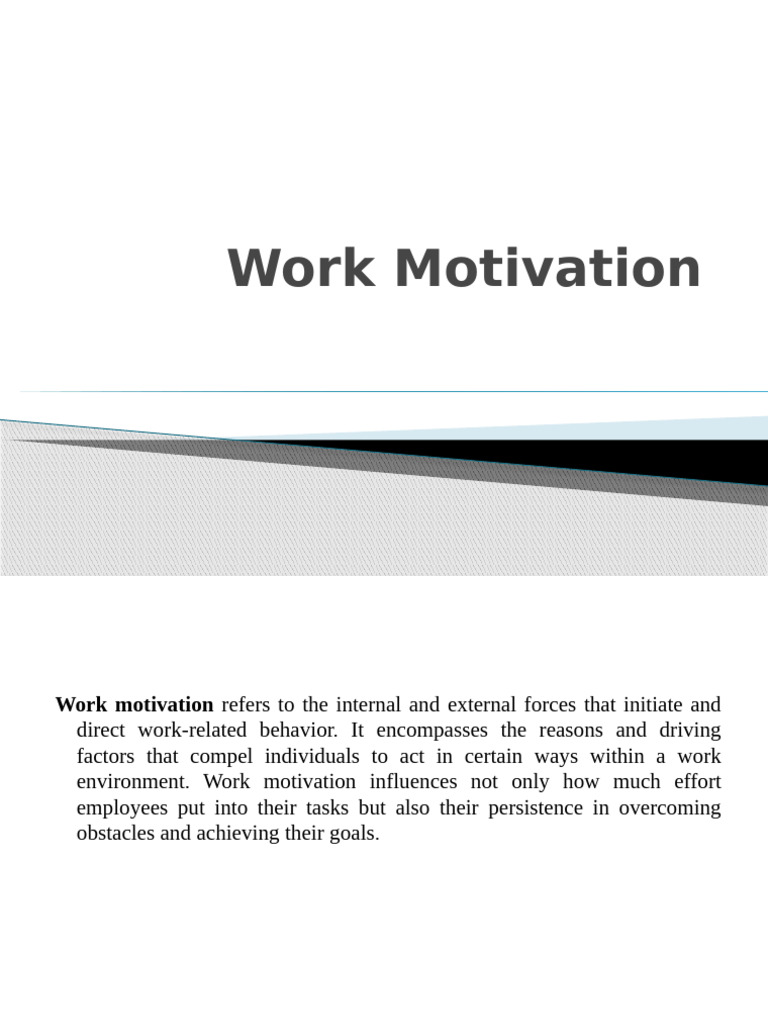 Understanding Work Motivation Theory | PDF | Motivational | Motivation