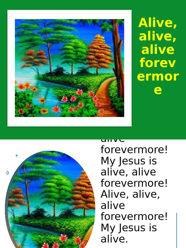 Alive, Alive, Alive Forevermore, in The Sweet by and By, Higher Ground ...