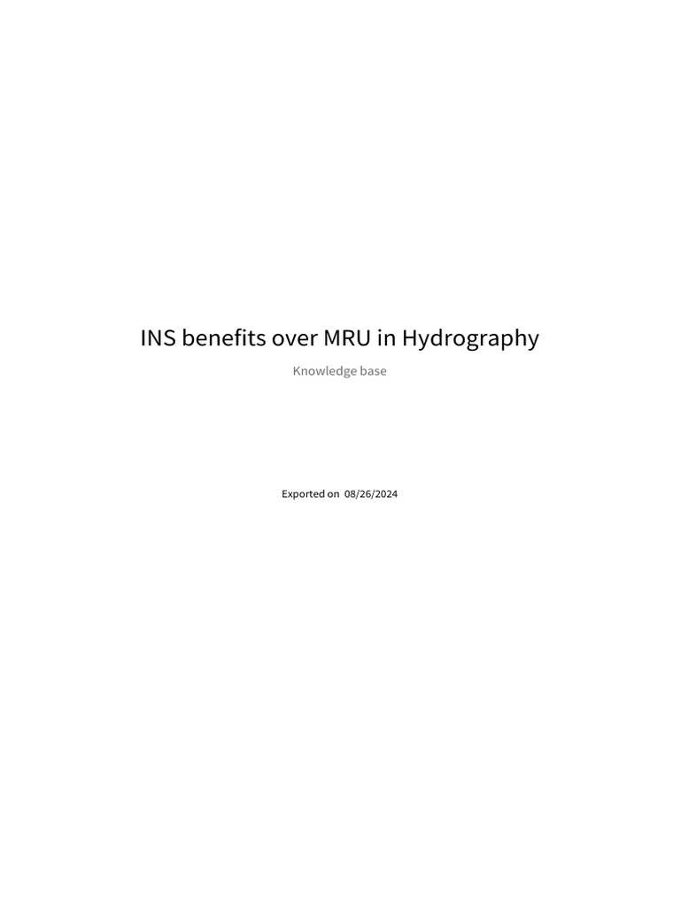 INS Benefits Over MRU in Hydrography-V26-20240826 - 132108 | PDF ...