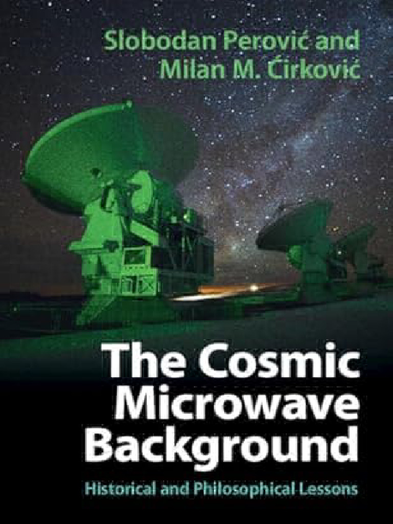 Slobodan Perovic, Milan M. Cirkovic - The Cosmic Microwave Background ...