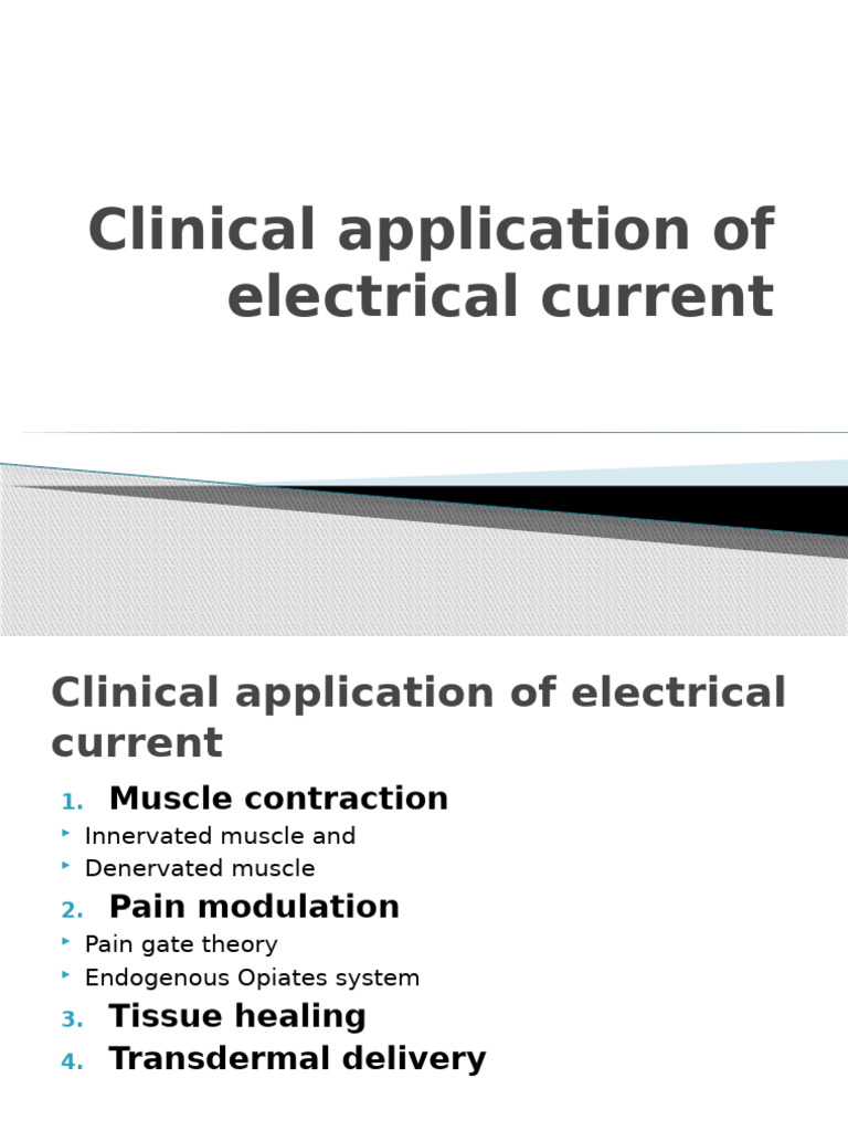 2.clinical Application of Electrical Current | PDF | Muscle Contraction ...