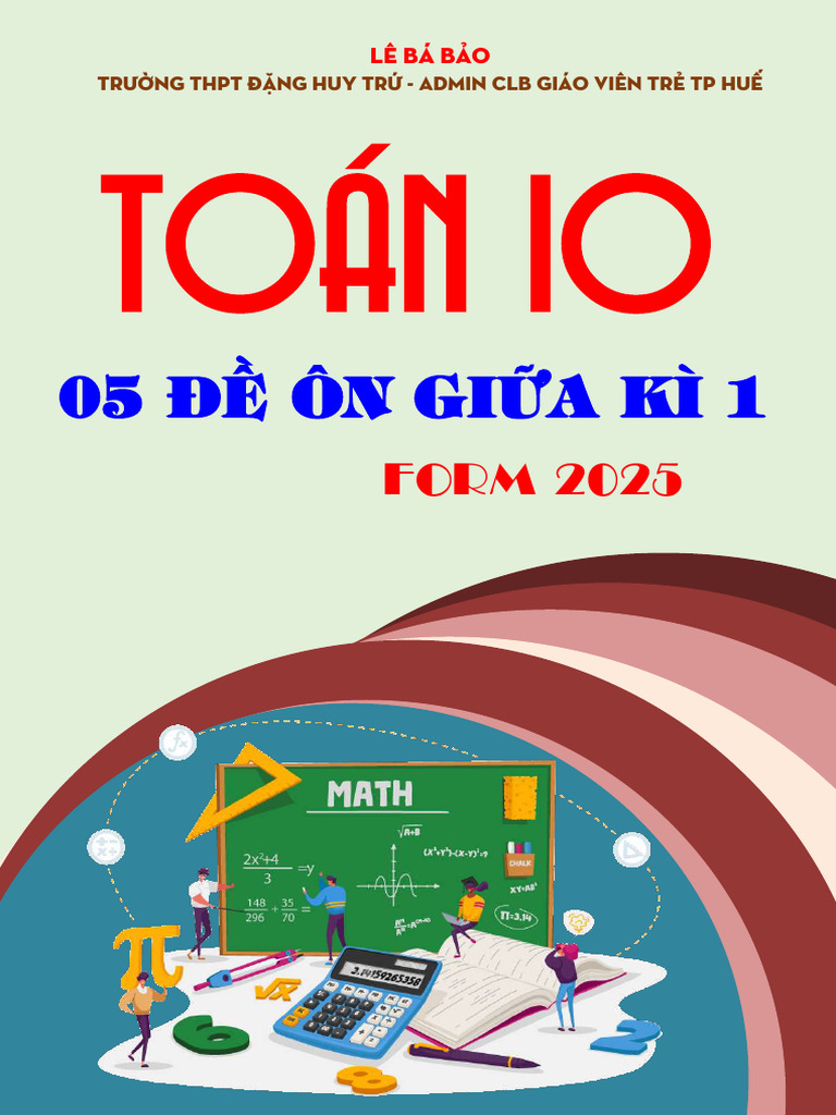 Bo de On Tap Giua Hoc Ki 1 Toan 10 Knttvcs Dinh Huong Cau Truc 2025 | PDF