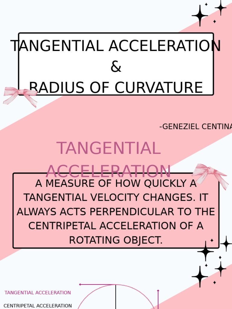 Tangential Acceleration Radius of Curvature 2 | PDF | Science & Mathematics