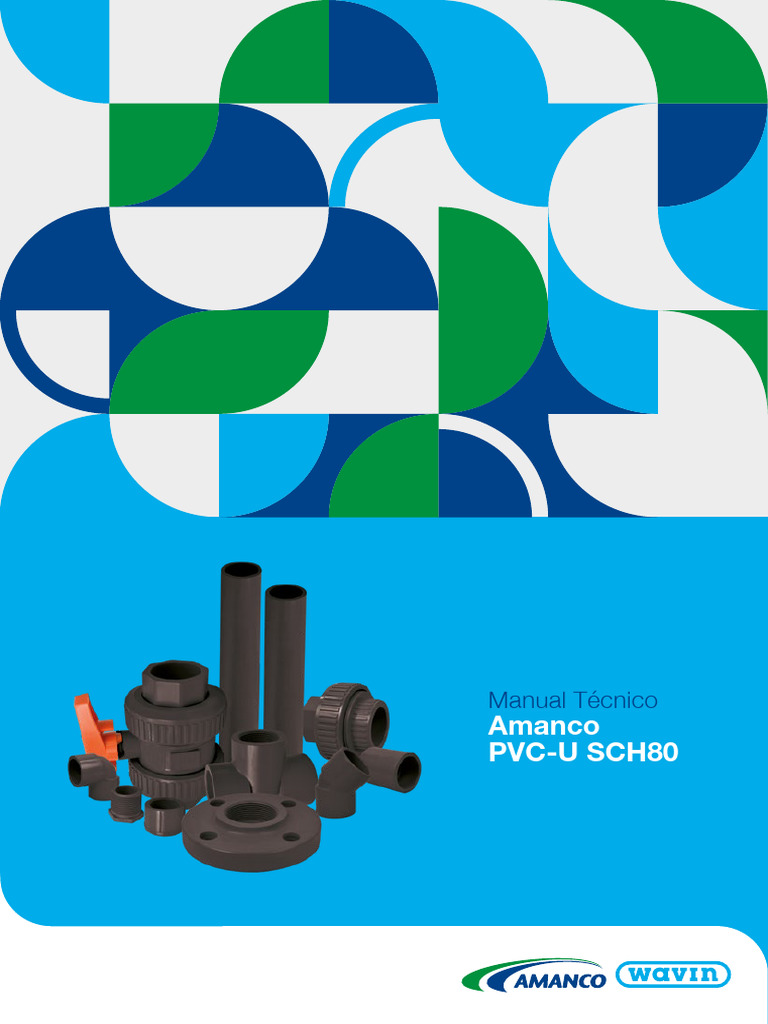 Tubos PVC-U SCH80: Manual Amanco Wavin | PDF | Cloreto de polivinila (PVC)