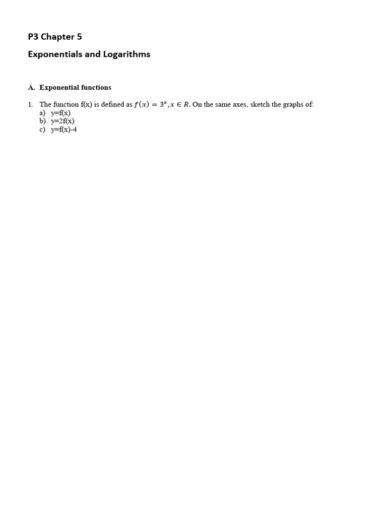 P3 Chapter 5 Exponentials and Logarithms Exercises | PDF | Function (Mathematics) | Exponential ...