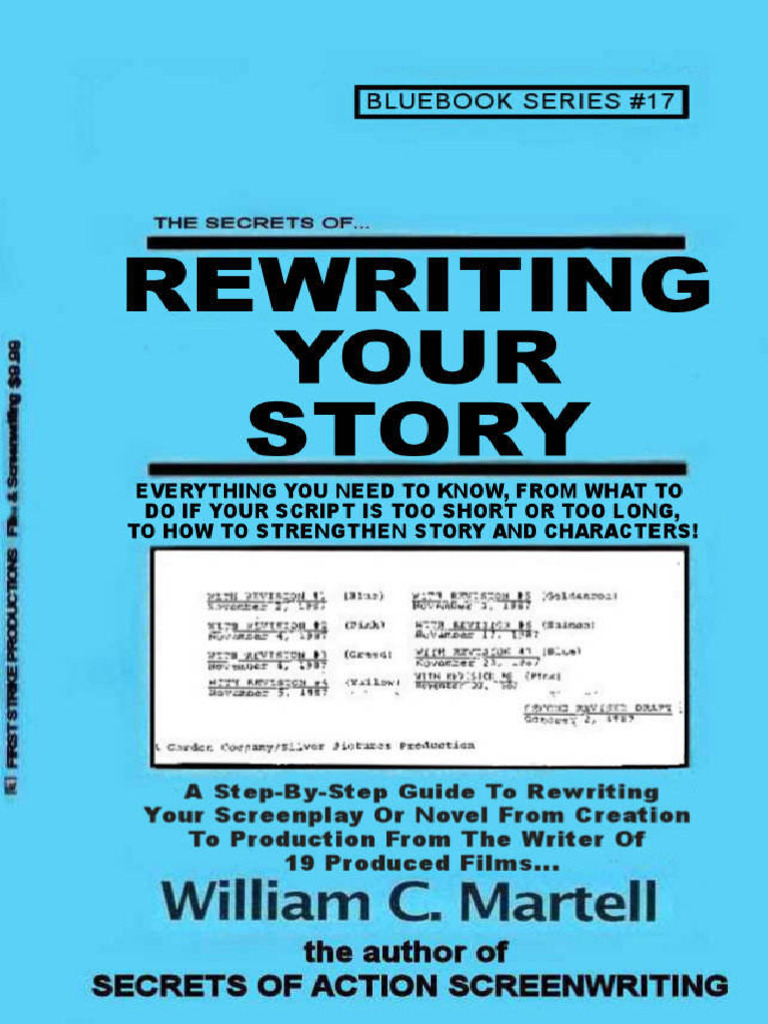 The Secrets of Rewriting Your Story (Screenwriting Blue Books Book 17 ...