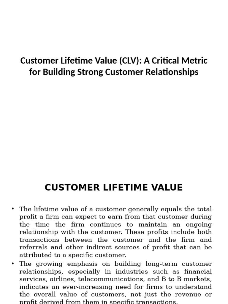 Customer Lifetime Value (CLV) : A Critical Metric For Building Strong ...