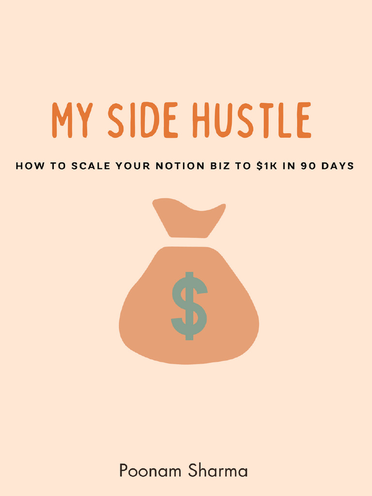 Profitable Notion Side Hustle Guide | PDF | Self-Improvement