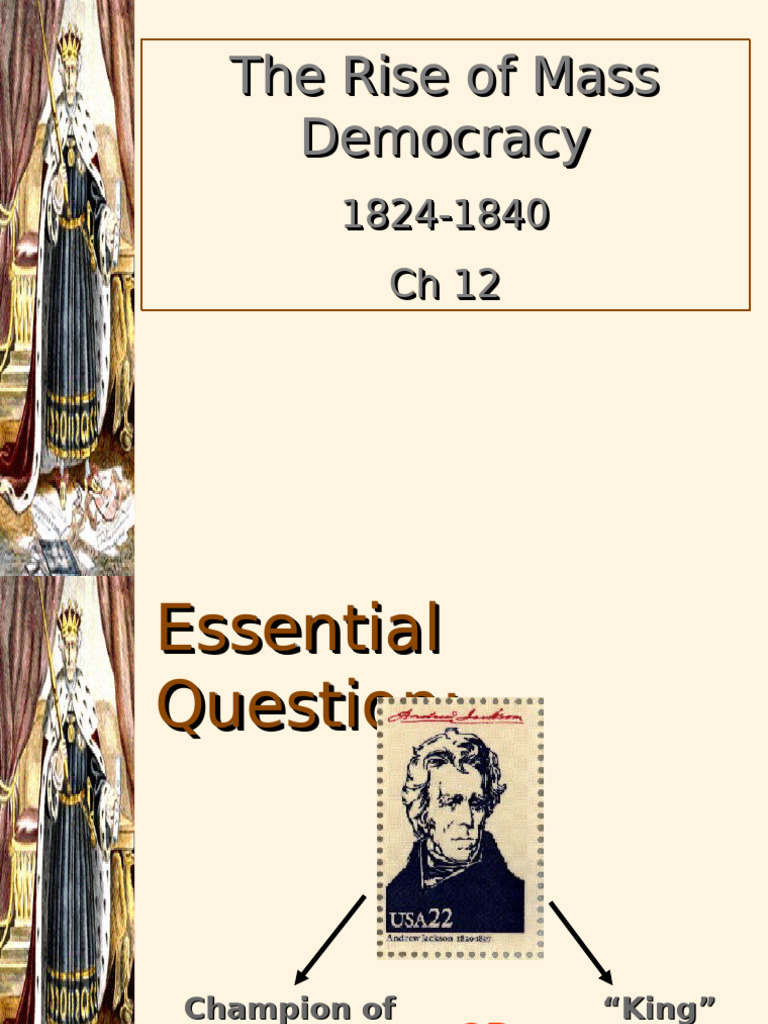 CH 12 The Rise of A Mass Democracy | PDF | Whig Party (United States ...