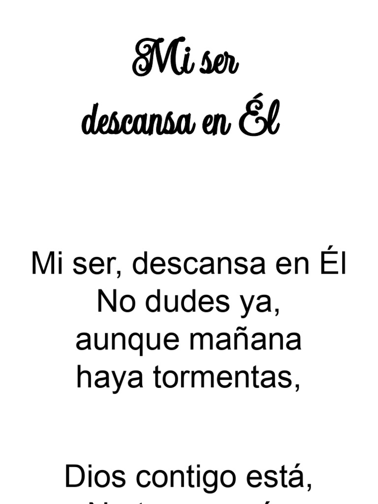 Mi ser descansa en Él: letra y acordes | PDF