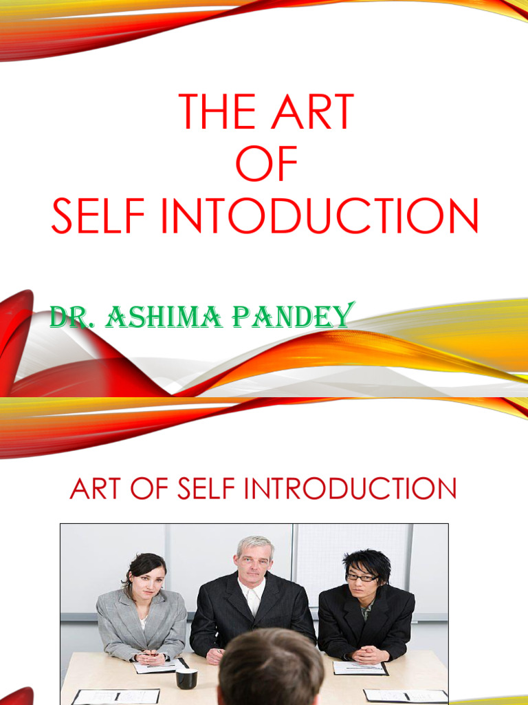 UNIT II - Art - of - Self - Introduction - SS | PDF | Human Communication | Psychological Concepts