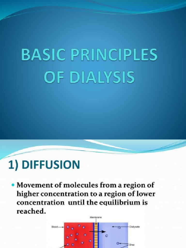 BASIC PRINCIPLES OF DIALYSIS - PPTX - 20240704 - 134205 | PDF