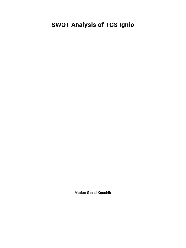 Practice Assignment 2 TCS Ignio Madan Koushik | PDF | Swot Analysis | Innovation