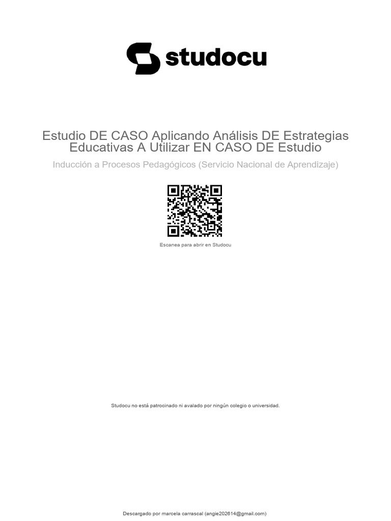 Estudio de Caso Aplicando Analisis de Estrategias Educativas A Utilizar en Caso de Estudio | PDF ...
