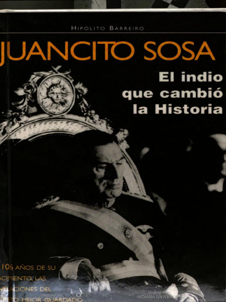 Juancito Sosa El Indio Que Cambio La Historia | PDF
