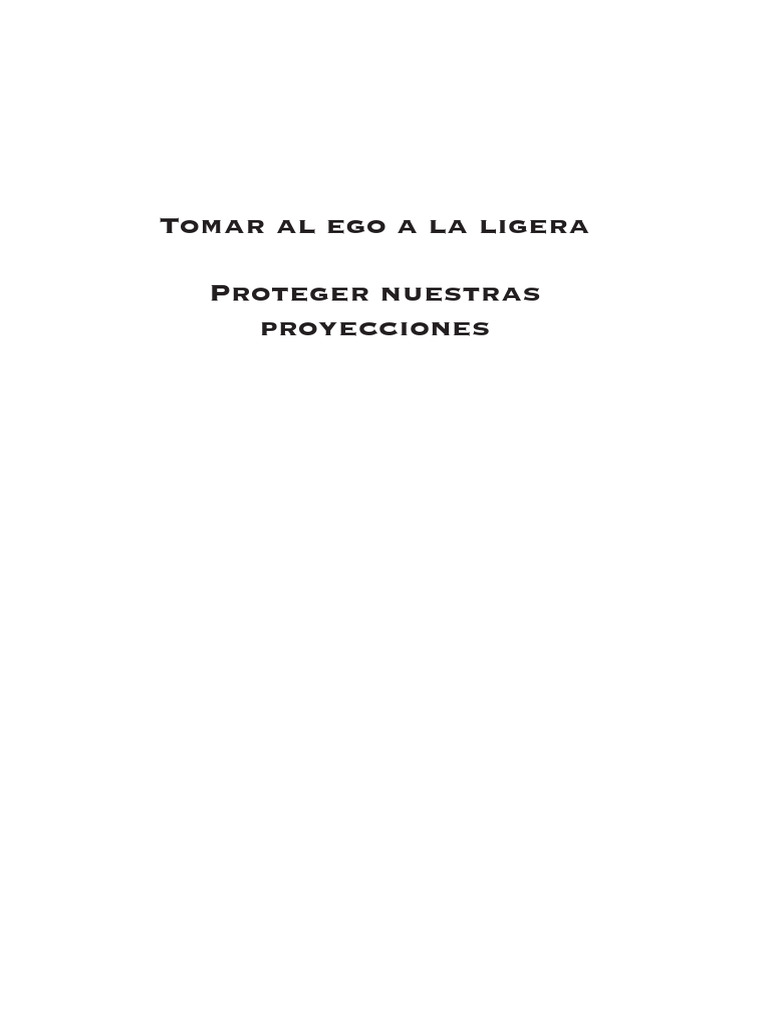 Ken Wapnick Tomar El Ego A La Ligera Ebook | PDF | Pensamiento | Amor