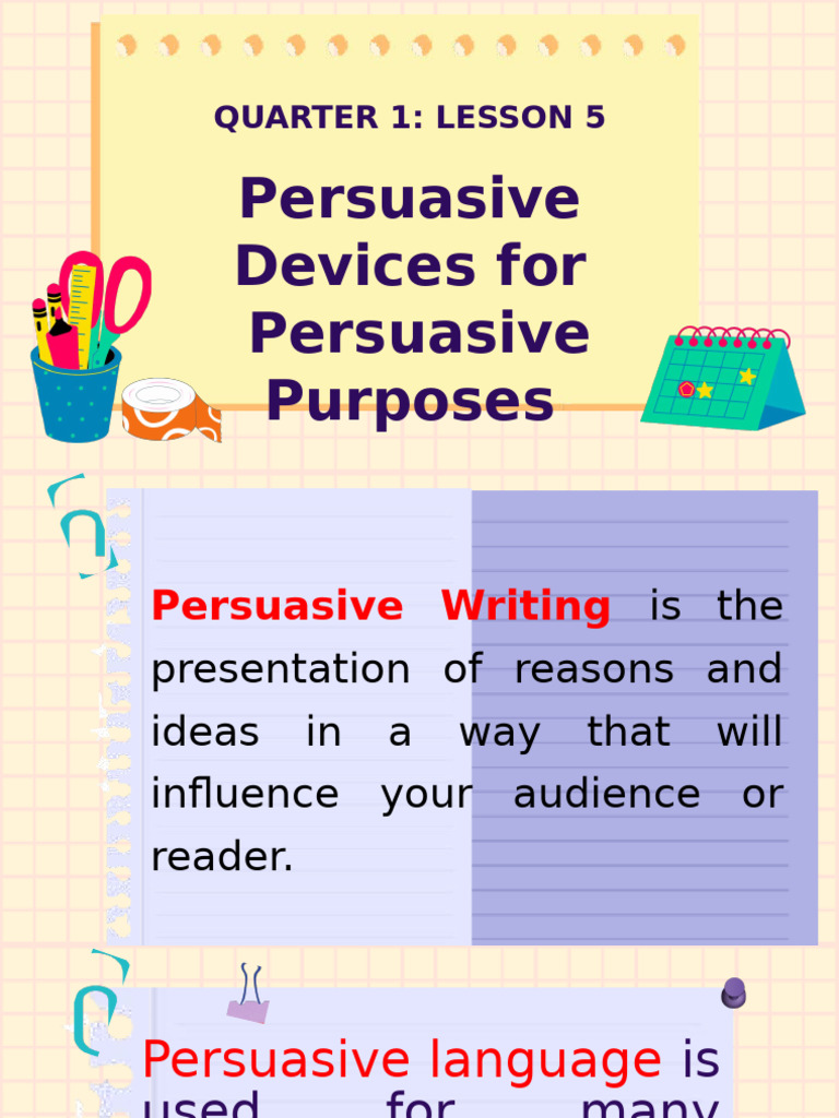 Q1 M5 Persuasive Devices For Persuasive Purposes | PDF | Persuasion