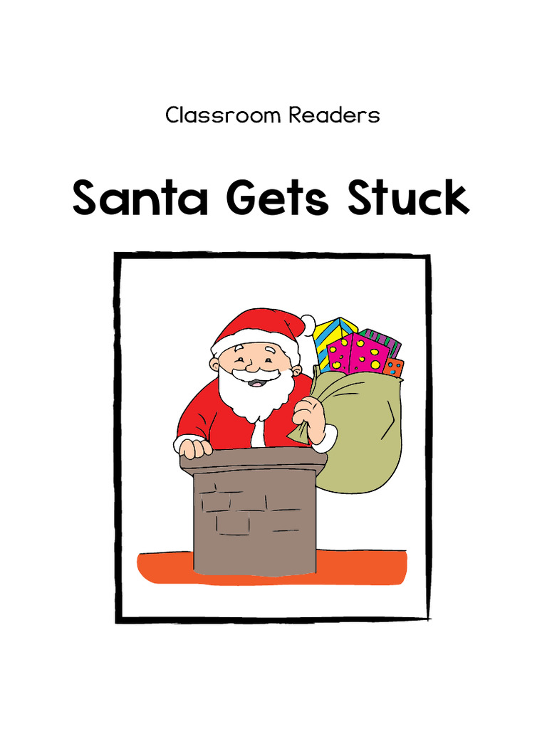 STORY Santa Gets Stuck Sheets Level0 Daj | PDF