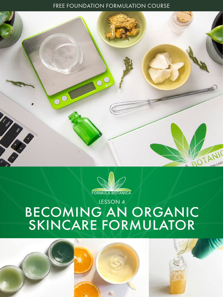 Organic Skincare Formulation Guide | PDF | Dermatology | Skin