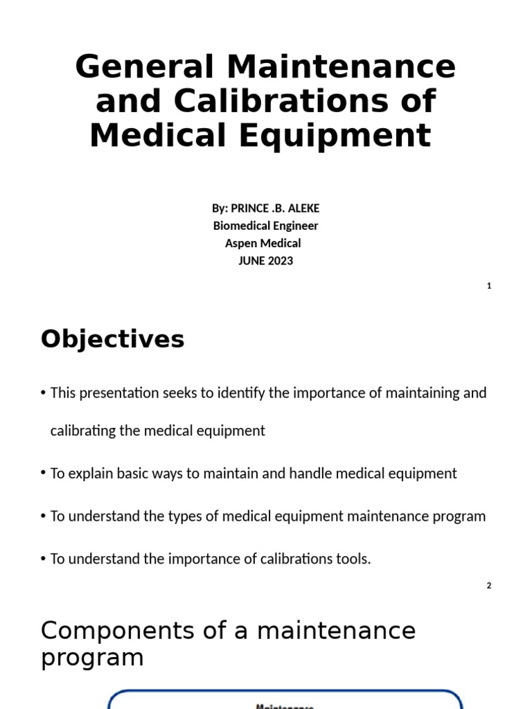 General Maintenance and Calibrations of Medical Equipment | PDF ...