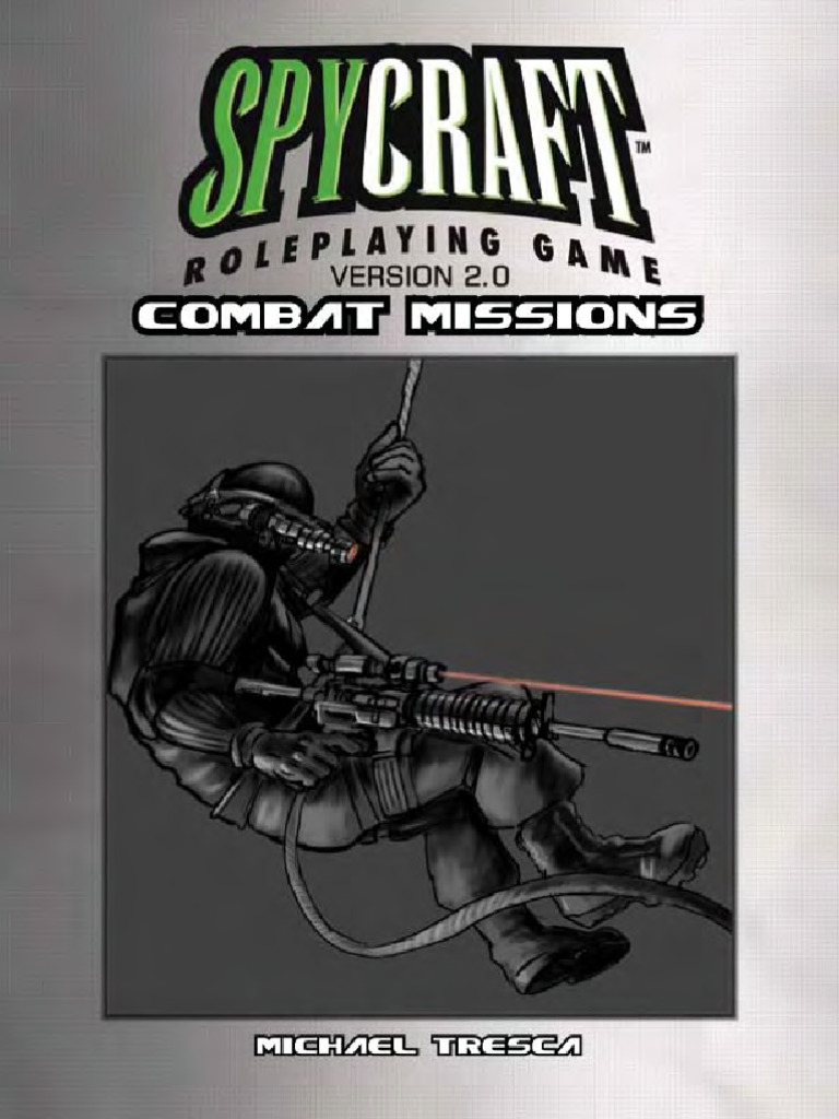 Spycraft 2.0 Combat Missions | PDF