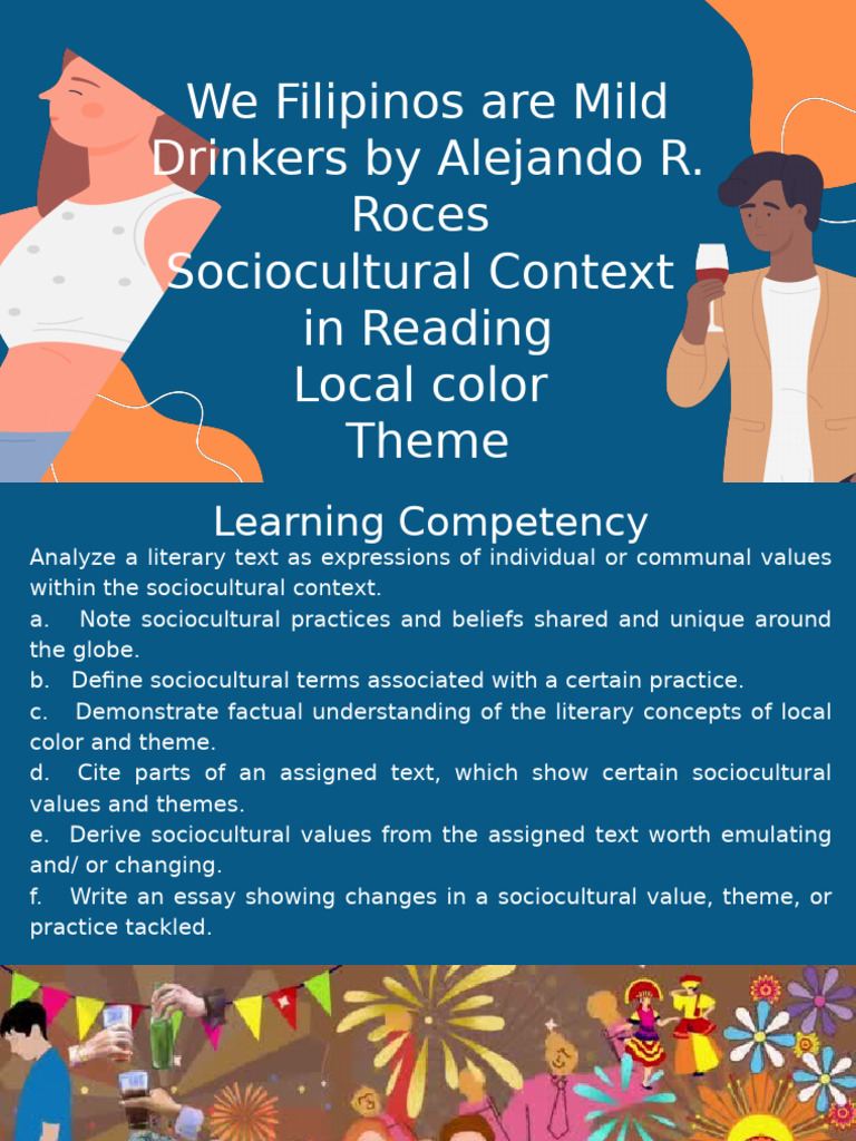 We Filipinos Are Mild Drinkersby Alejando R. Roces Sociocultural ...